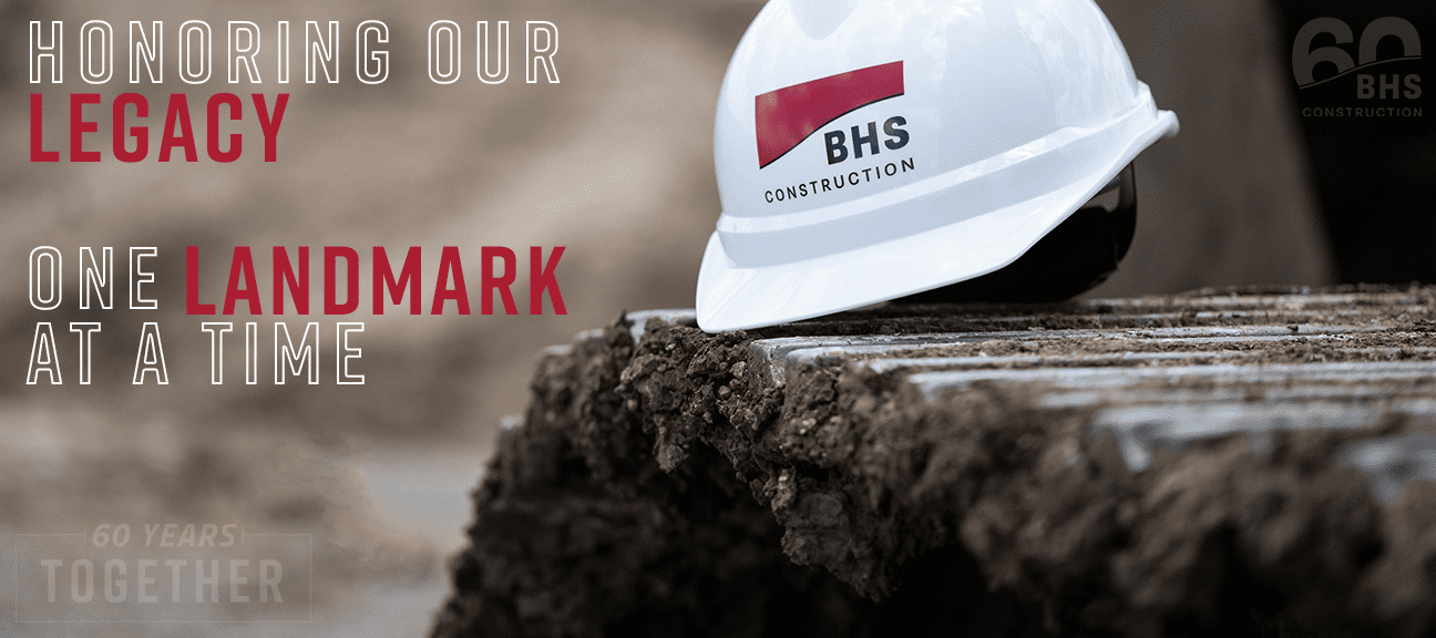 The Projects That Shaped BHS | BHS Construction Inc.